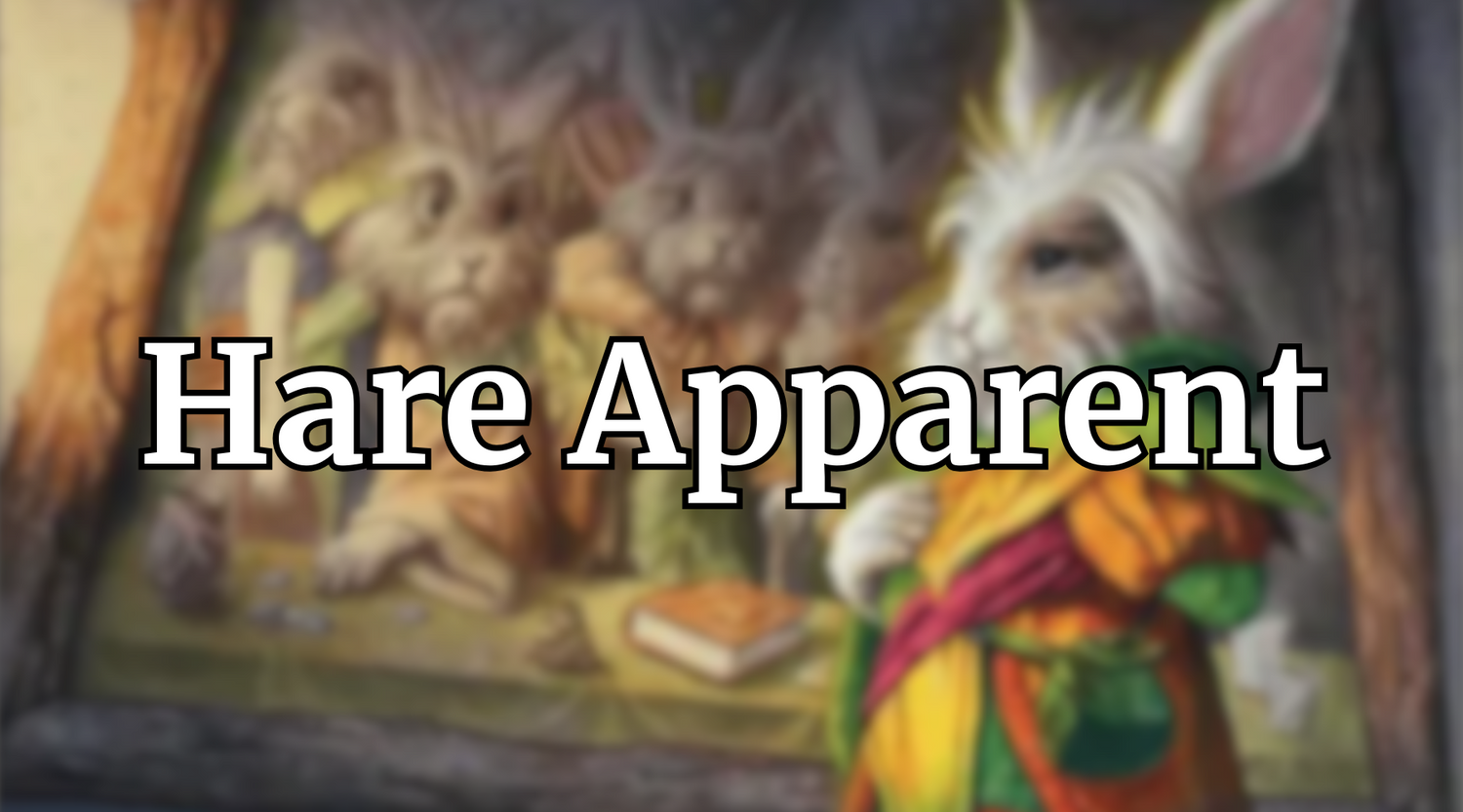 Exploring Hare Apparent: A Perfect Fit for Token and Tribal Decks – Collectors Cove